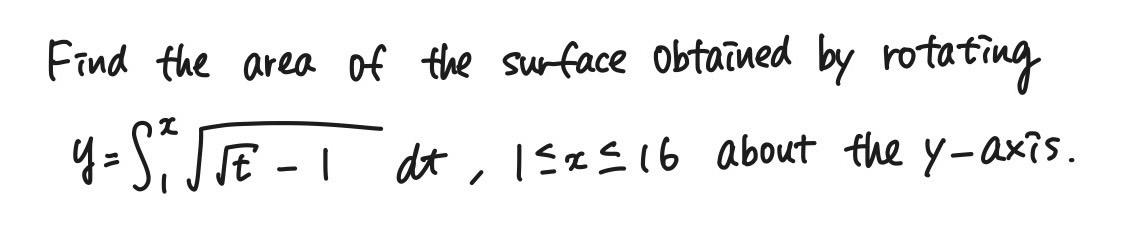 Solved Find the area of the surface obtained by rotating | Chegg.com