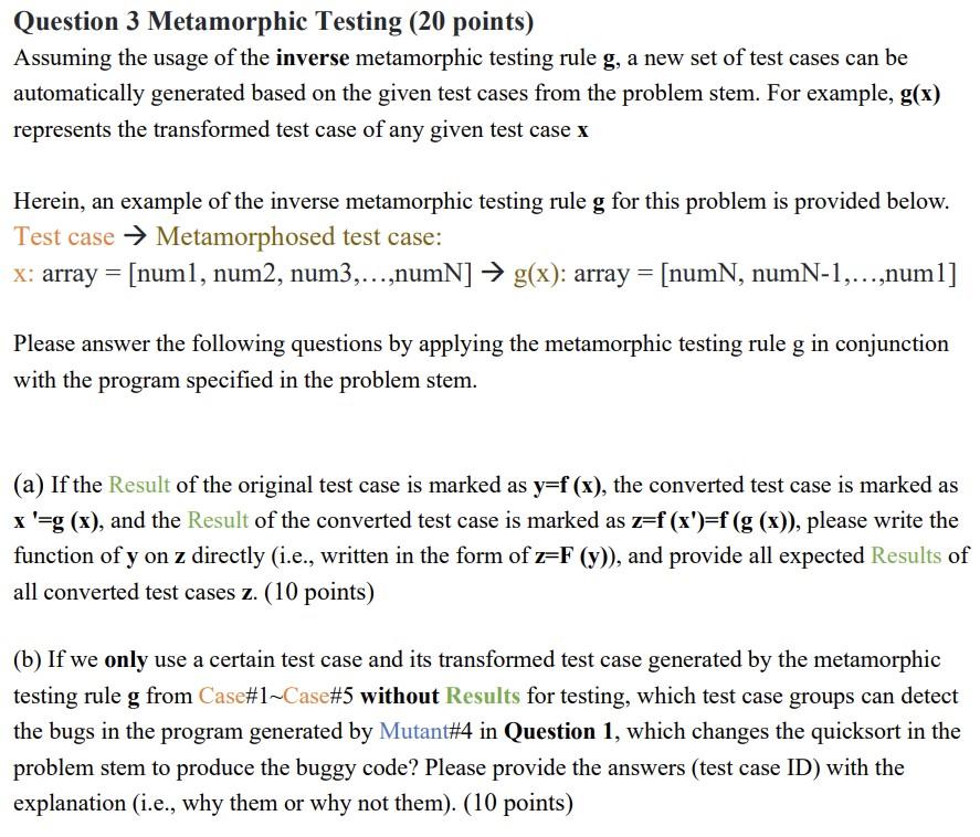 Solved Question 3 Metamorphic Testing 20 Points Assuming