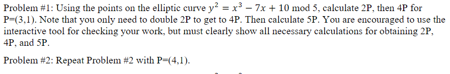 Solved Problem \#1: Using the points on the elliptic curve | Chegg.com
