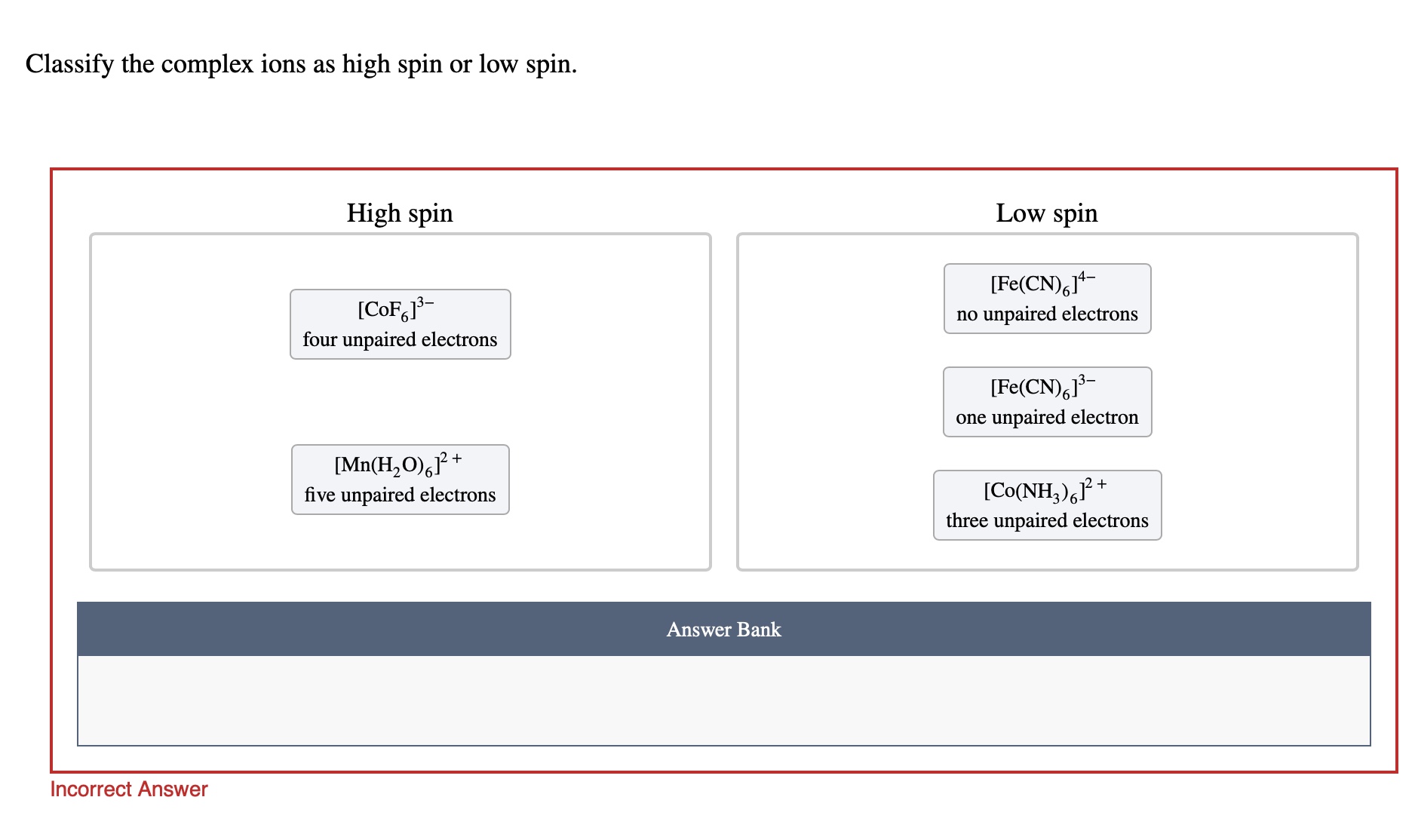 Solved Classify the complex ions as ﻿high spin or ﻿low | Chegg.com