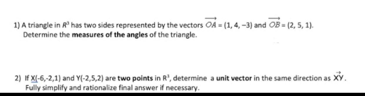 Solved 1) A triangle in R has two sides represented by the | Chegg.com