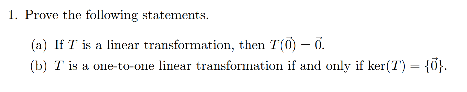 Solved 1. Prove the following statements. (a) If T is a | Chegg.com