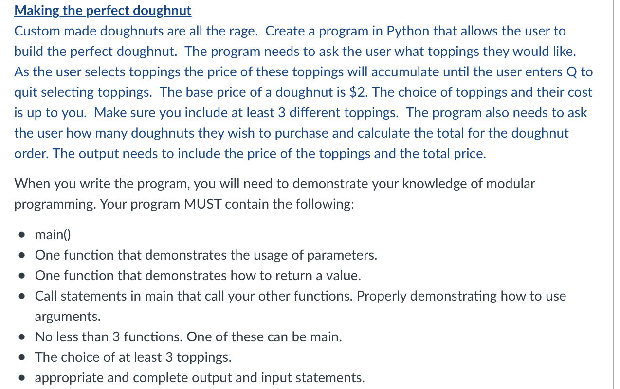 Solved Making the perfect doughnut Custom made doughnuts are | Chegg.com