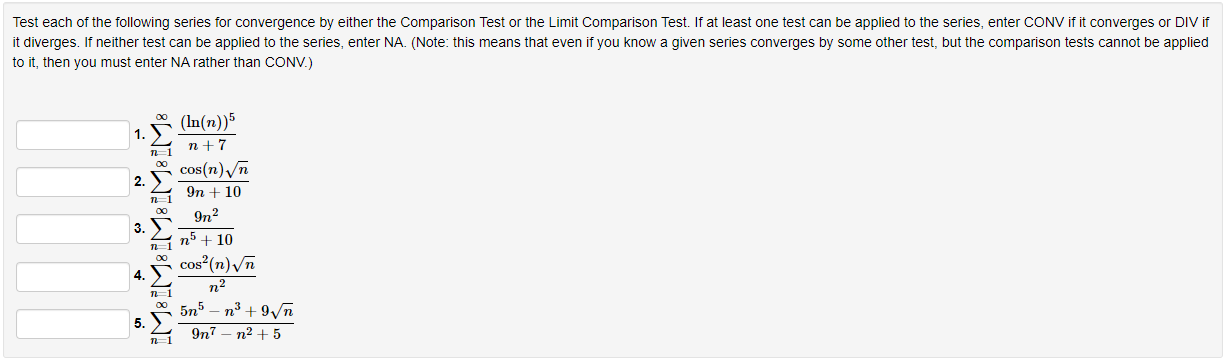 Solved Test each of the following series for convergence by | Chegg.com
