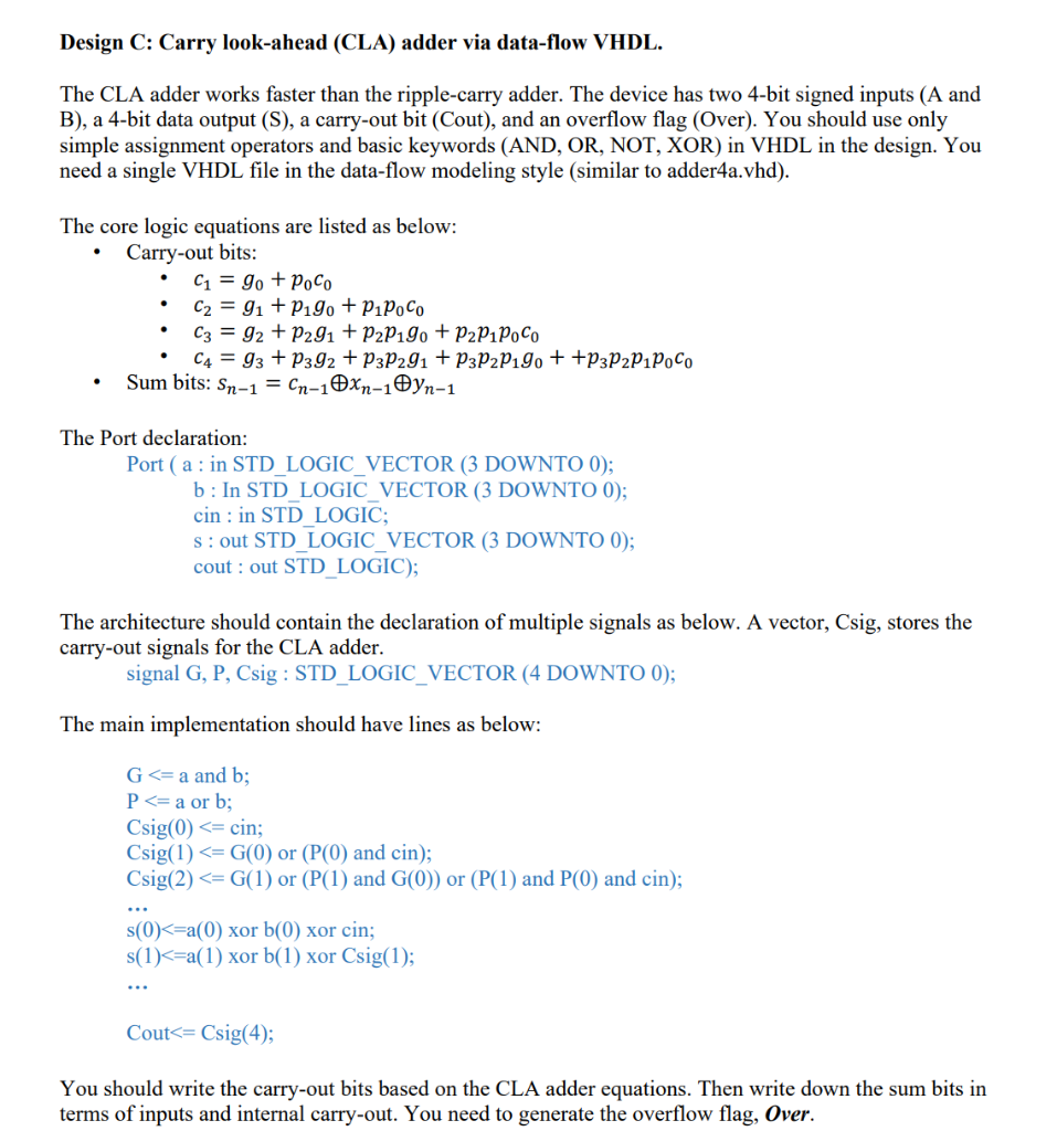 Design C: Carry look-ahead (CLA) adder via data-flow | Chegg.com