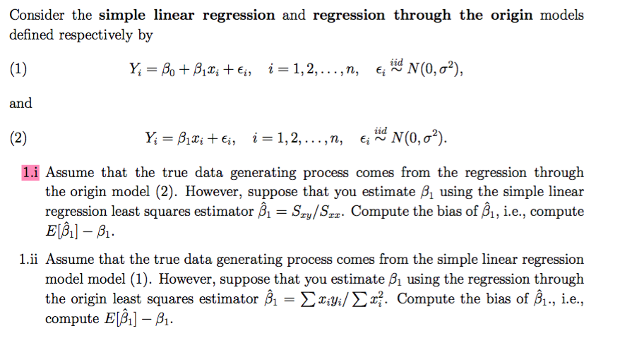 Solved linear regression and regression through the origin | Chegg.com Solved linear regression and regression through the origin | Chegg.com