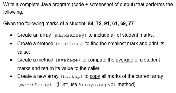 Solved Write a complete Java program (code+ screenshot of | Chegg.com