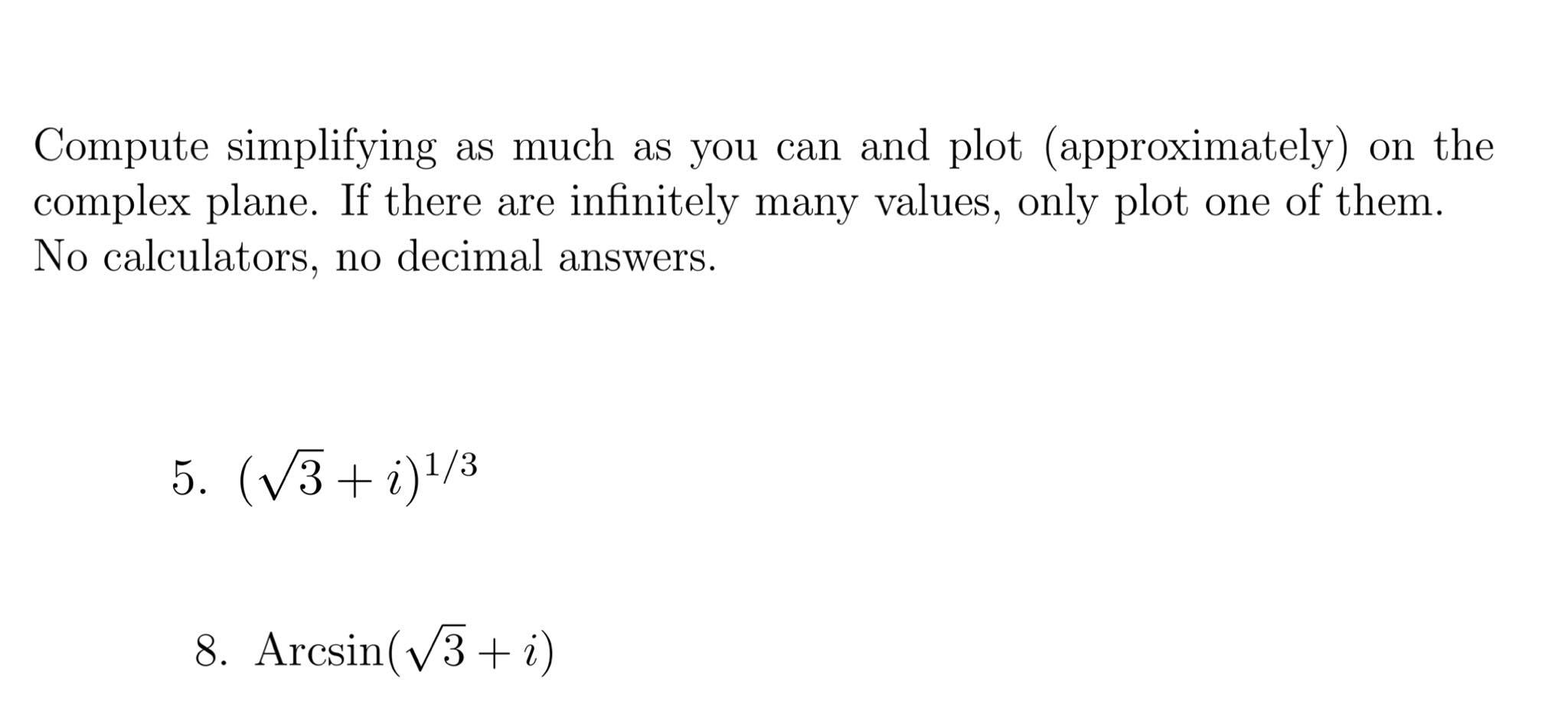 Solved Compute simplifying as much as you can and plot | Chegg.com