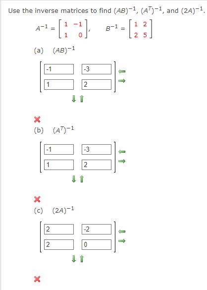 Solved Use the inverse matrices to find (AB)-1, (AT)-1, and | Chegg.com