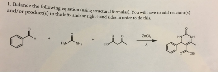 Solved Balance the following equation (using structural | Chegg.com
