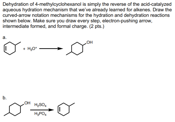 Solved Dehydration of 4-methylcyclohexanol is simply the | Chegg.com Solved Dehydration of 4-methylcyclohexanol is simply the | Chegg.com