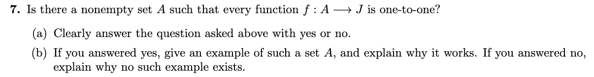 Solved 7 Is There A Nonempty Set A Such That Every Function 