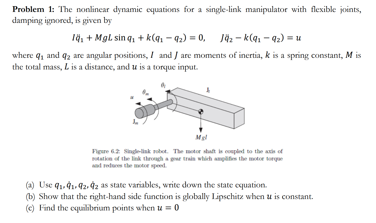 Solved Problem 1: The nonlinear dynamic equations for a | Chegg.com