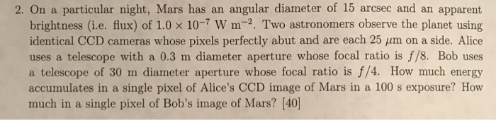 Solved 2. On a particular night, Mars has an angular | Chegg.com