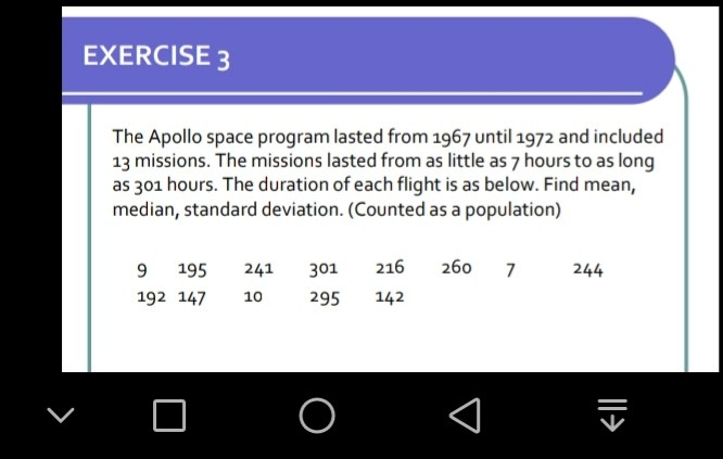 Solved EXERCISE 3 The Apollo space program lasted from 1967 | Chegg.com