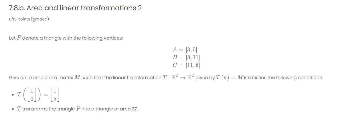 Solved 7.8.b. Area and linear transformations 2 0/15 points | Chegg.com
