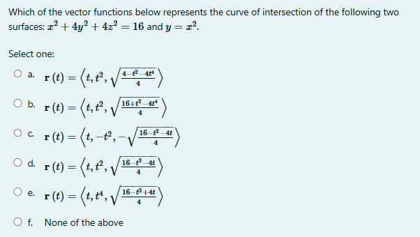 Solved by an EXPERT Which of ﻿the vector functions below represents the | Chegg.com