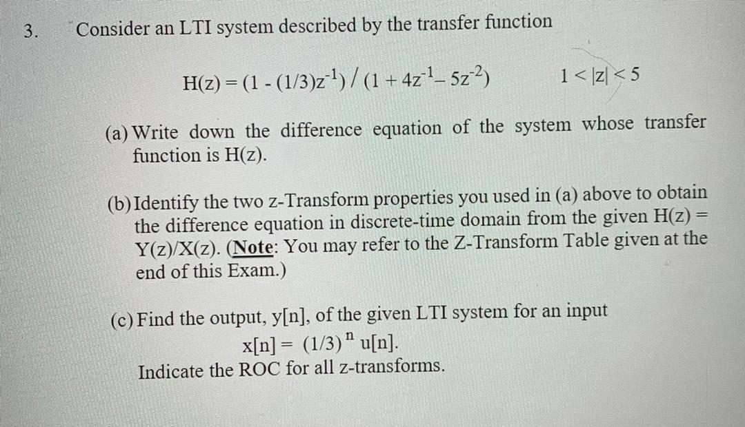 Solved 3. Consider an LTI system described by the transfer | Chegg.com
