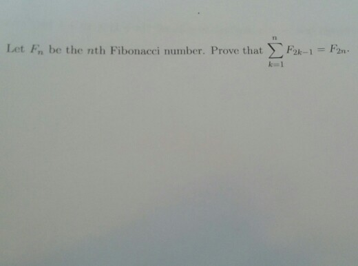Solved Let En be the nth Fibonacci number. Prove that F21-1 | Chegg.com