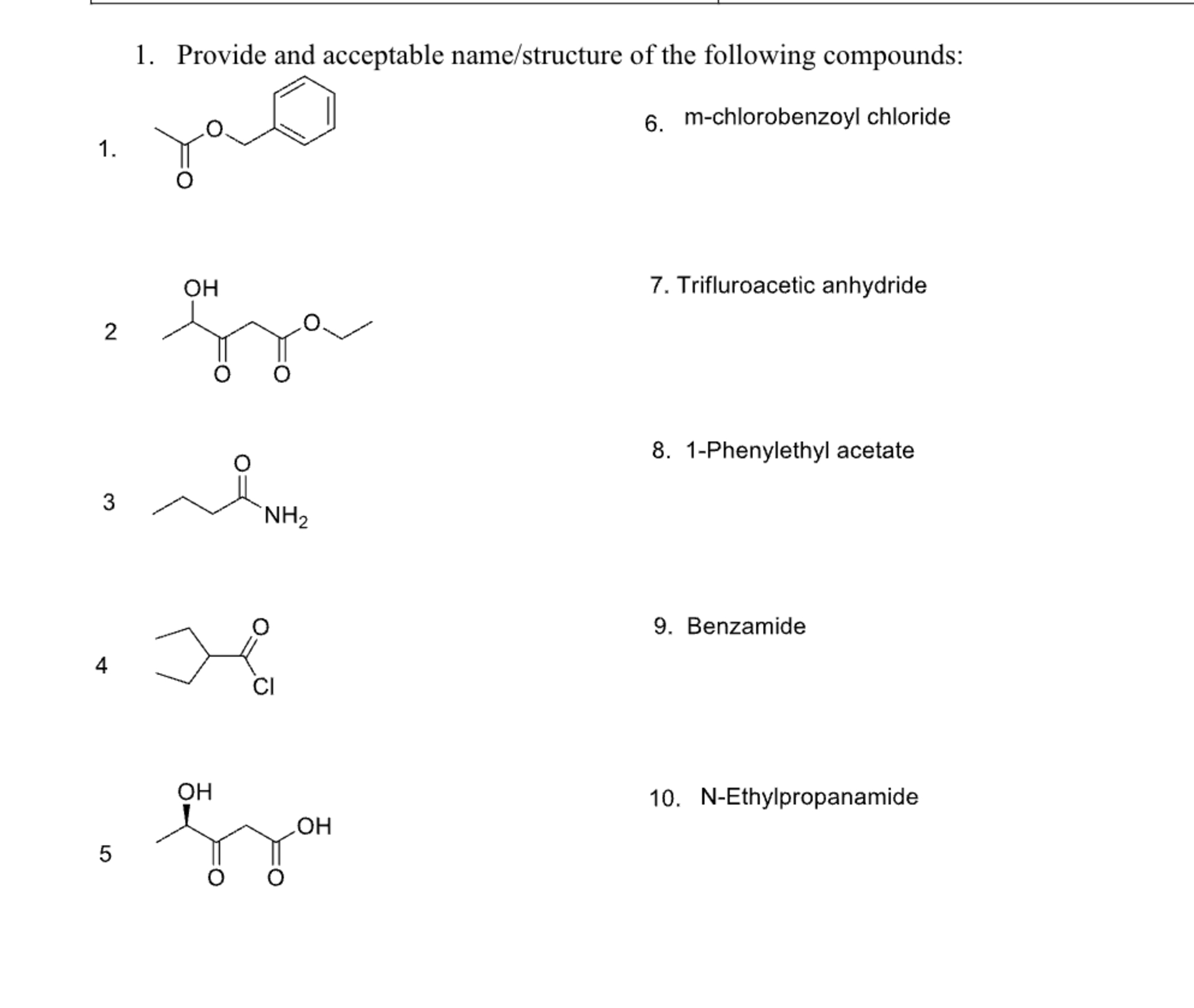 1. ﻿Provide and acceptable name/structure of the | Chegg.com