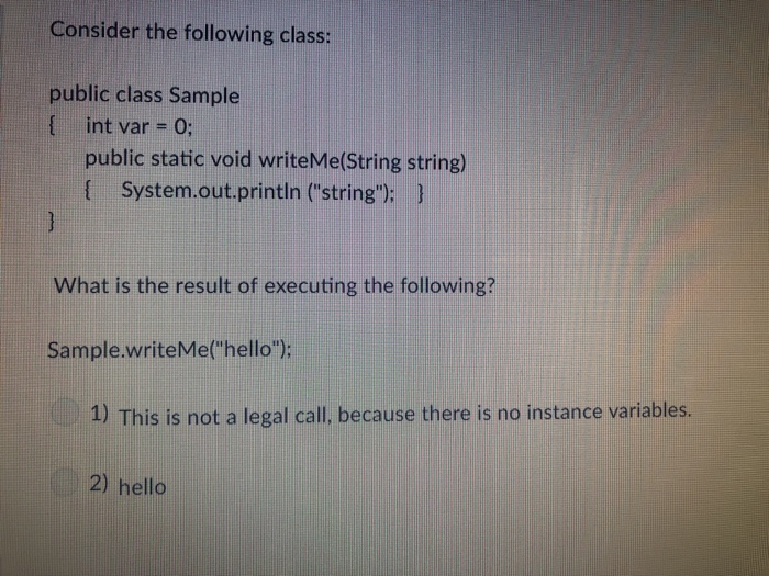 Solved Consider the following class: public class Sample f | Chegg.com