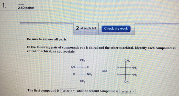 Solved value: 2.50 points 2 attempts left Check my work Be | Chegg.com