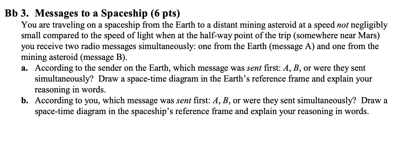Solved Bb 3. Messages to a Spaceship (6 pts) You are | Chegg.com