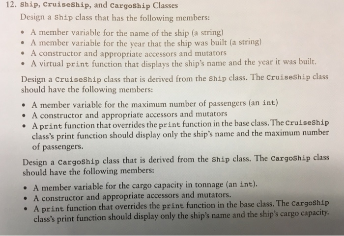 Solved 12. Ship, Cruiseship, and cargoship Classes Design a | Chegg.com