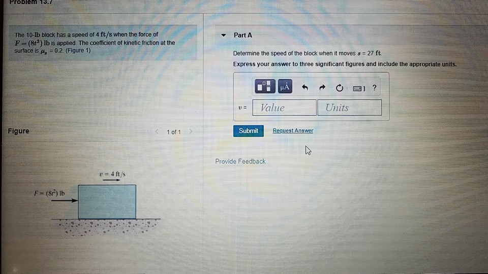 Solved Problem 13. - Part A The 10-lb block has a speed of 4 | Chegg.com