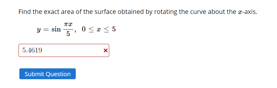 Solved Find the exact area of the surface obtained by | Chegg.com