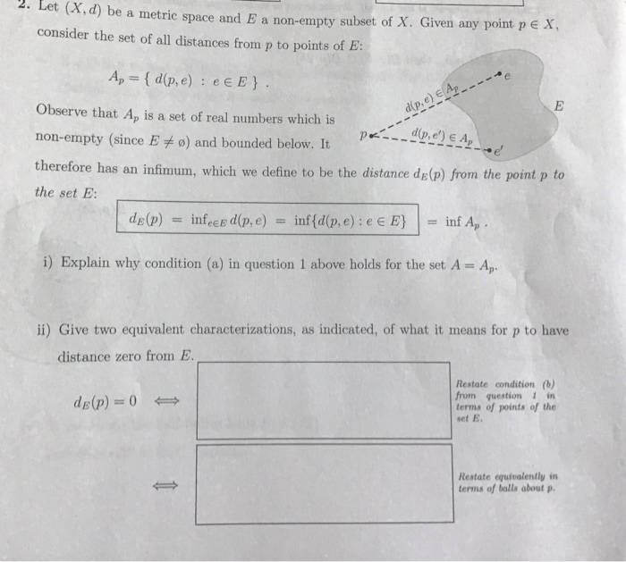 Solved 2. Let (X, d) be a metric space and E a non-empty | Chegg.com