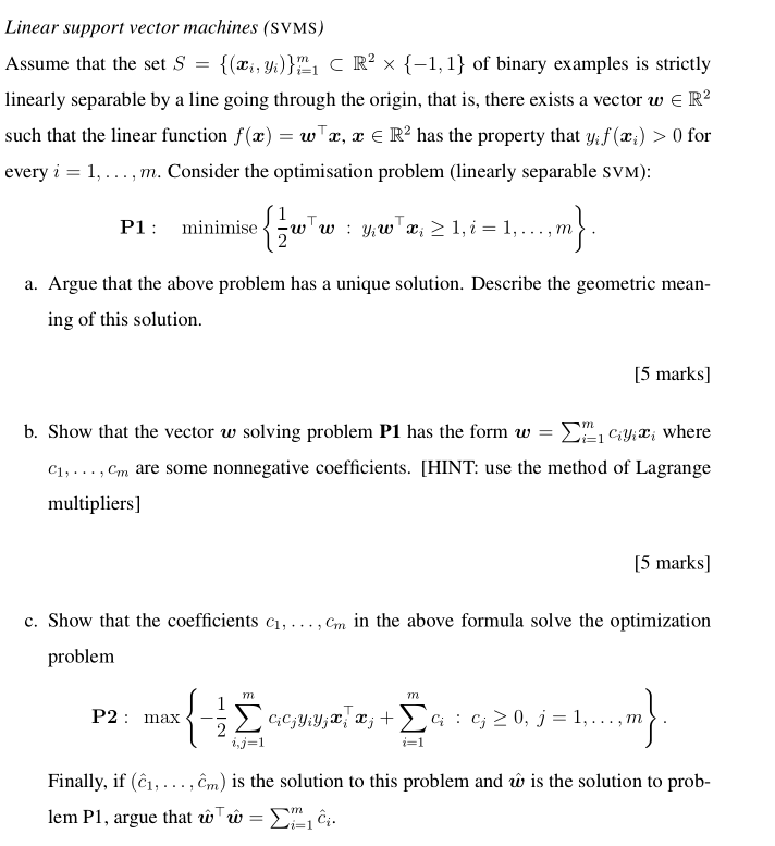 Linear support vector machines (SVMS) Assume that the | Chegg.com