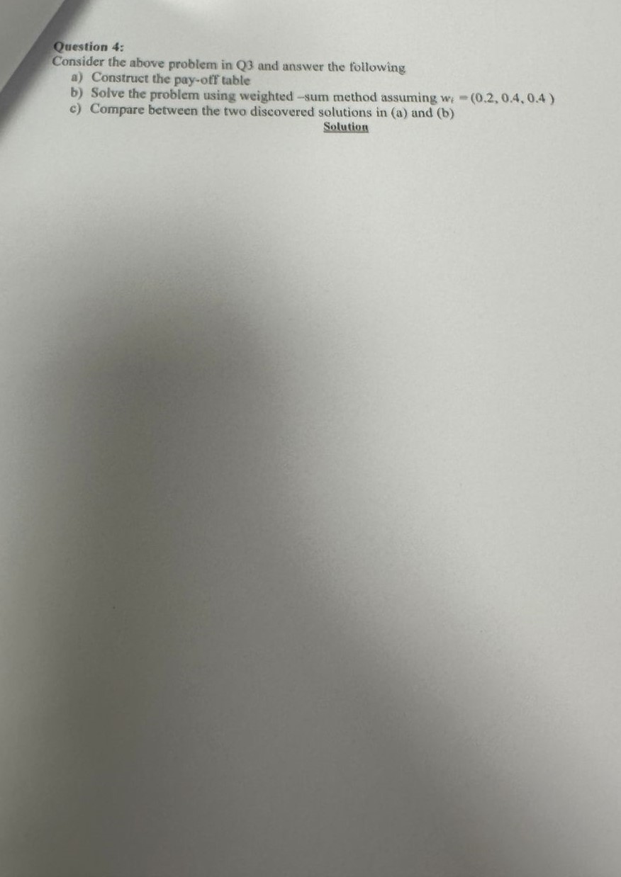 Question 4:Consider the above problem in Q3 ﻿and | Chegg.com