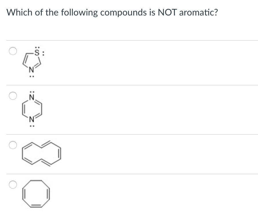 Solved Which of the following compounds is NOT aromatic? co: | Chegg.com