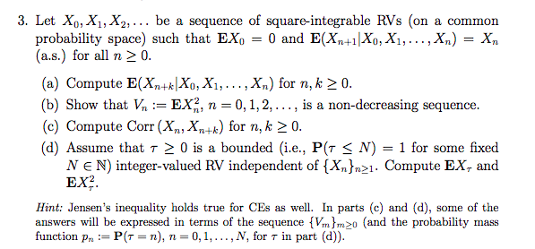 3. Let Xo, X1, X2, ... be a sequence of | Chegg.com