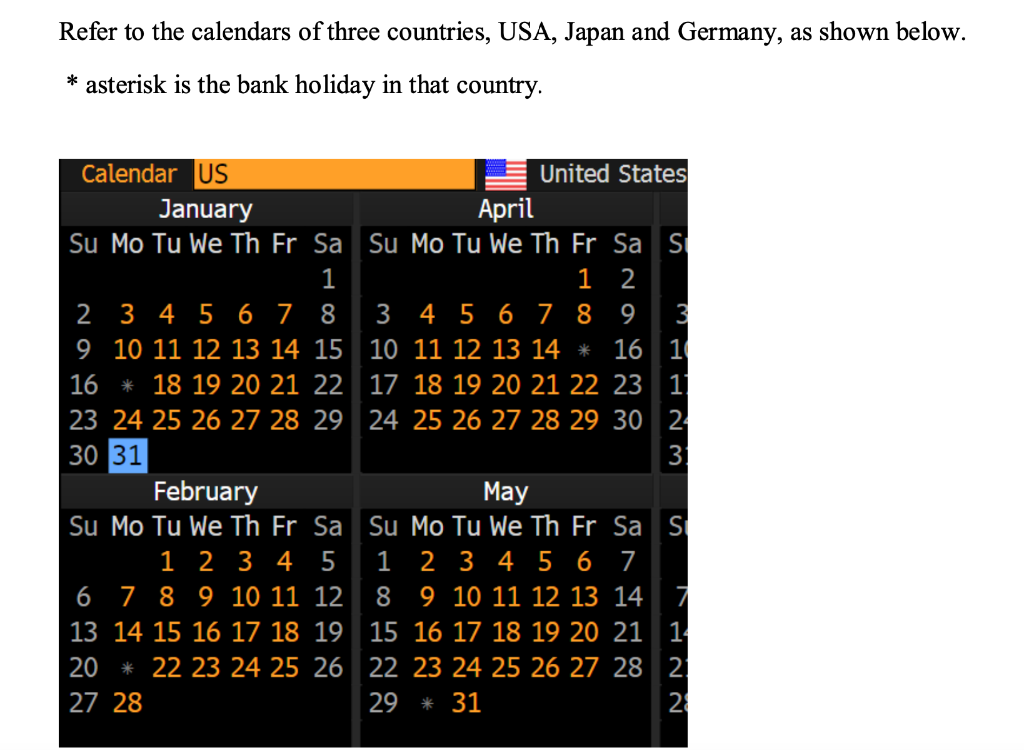 Refer to the calendars of three countries, USA, Japan | Chegg.com