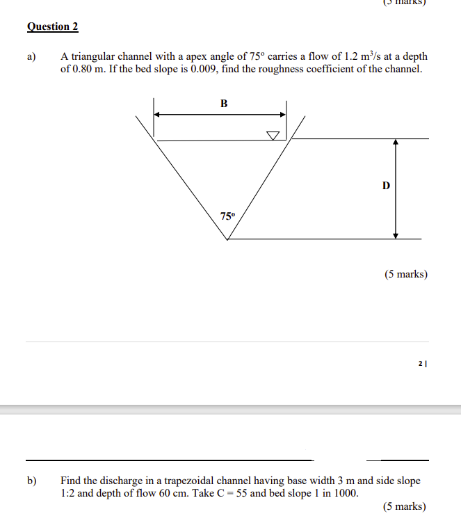 Solved Question 2 a) A triangular channel with a apex angle | Chegg.com