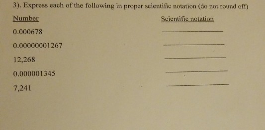 Solved 3). Express each of the following in proper | Chegg.com