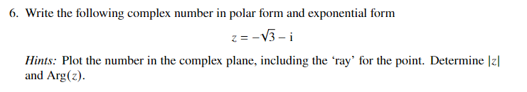 Solved 6. Write the following complex number in polar form | Chegg.com