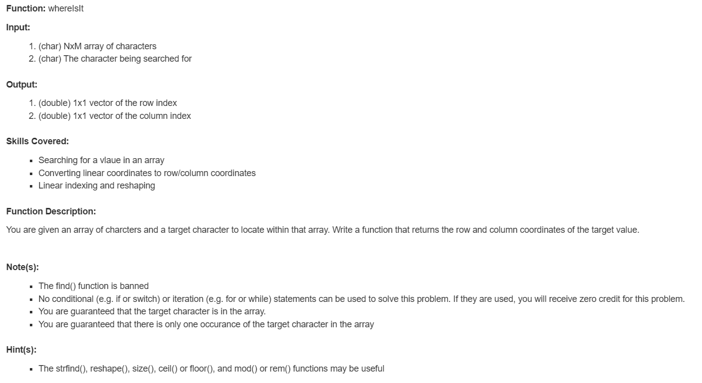 Solved Input: 1. (char) NxM array of characters 2. (char) | Chegg.com