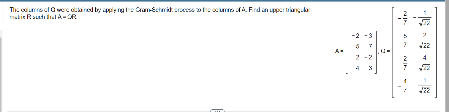 Solved The columns of Q were obtained by applying the | Chegg.com