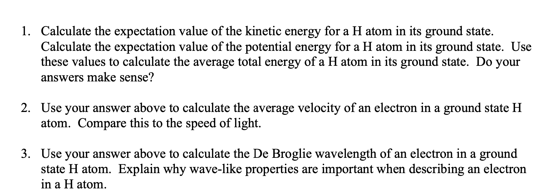 Solved 1 Calculate The Expectation Value Of The Kinetic