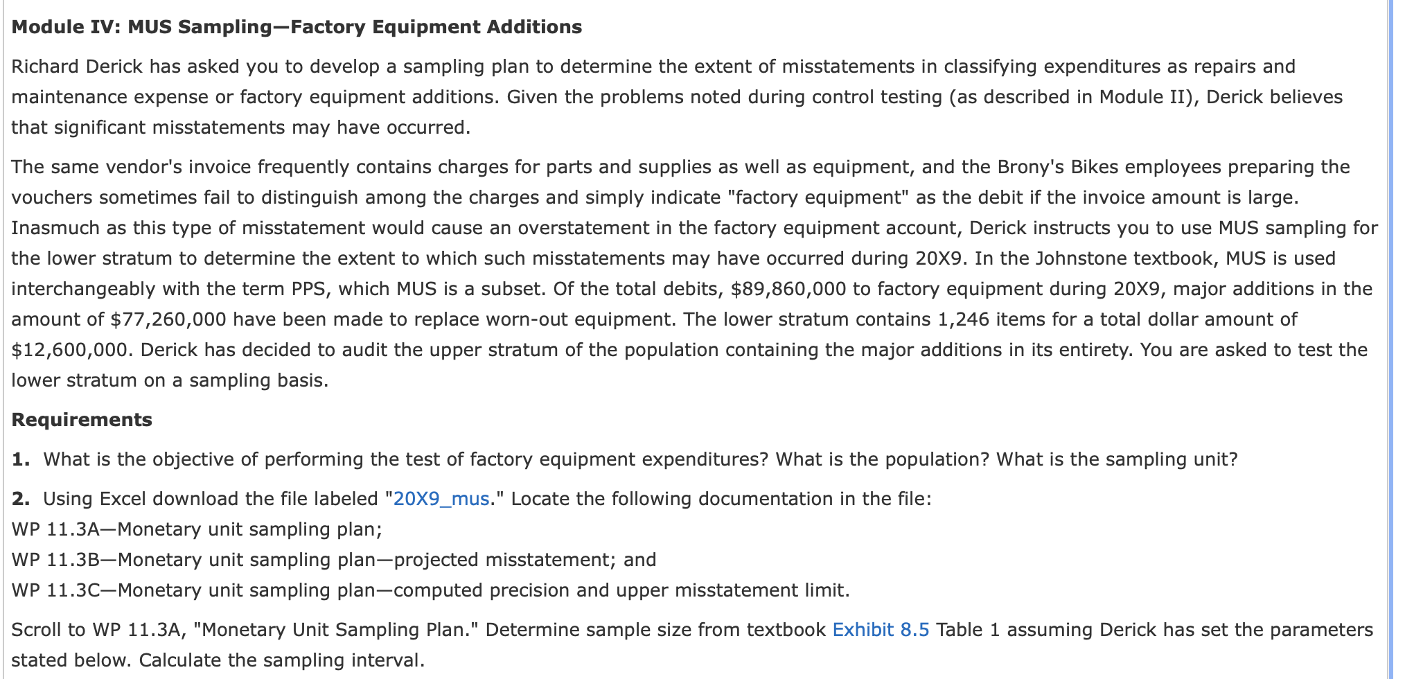 Module IV: MUS Sampling-Factory Equipment Additions | Chegg.com