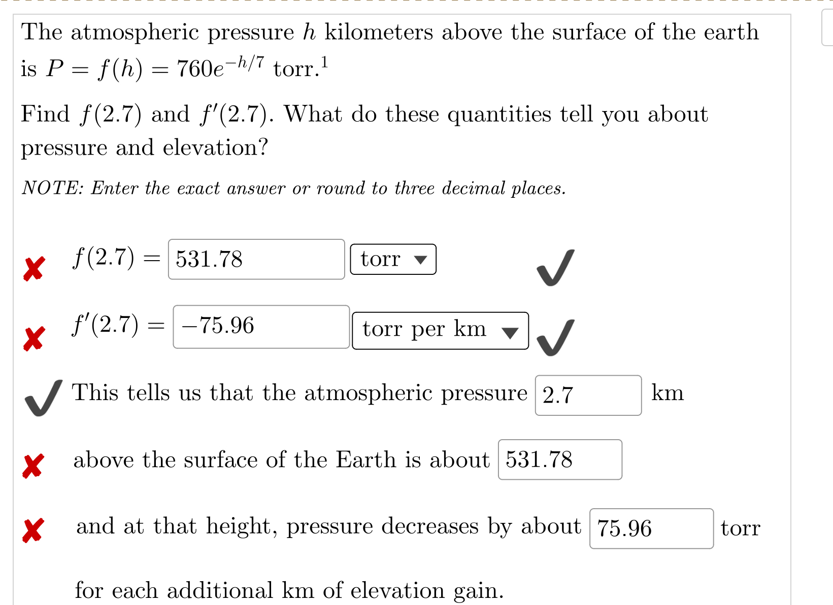 Solved The atmospheric pressure h kilometers above the | Chegg.com
