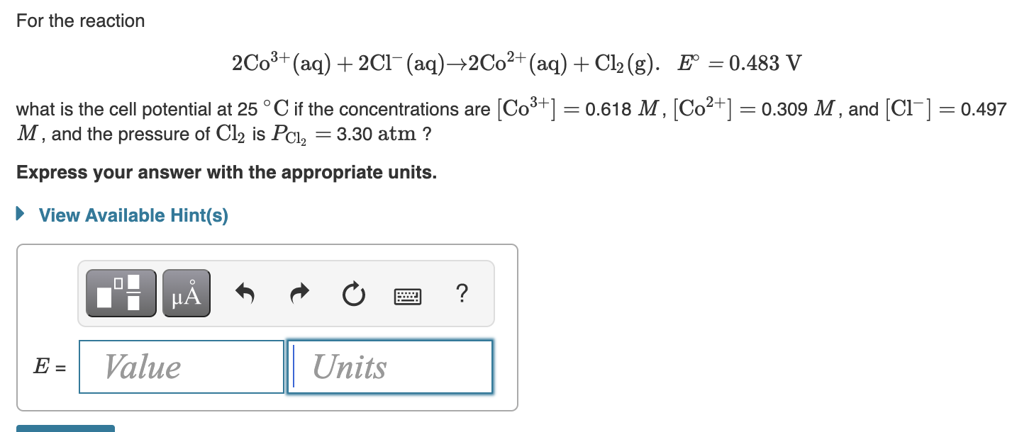 Solved For the reaction 2Co3+(aq)+2Cl−(aq)→2Co2+(aq)+Cl2( | Chegg.com