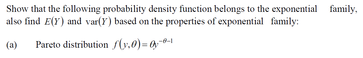 Solved Show that the following probability density function | Chegg.com