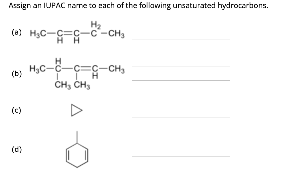 Solved Assign an IUPAC name to each of the following | Chegg.com