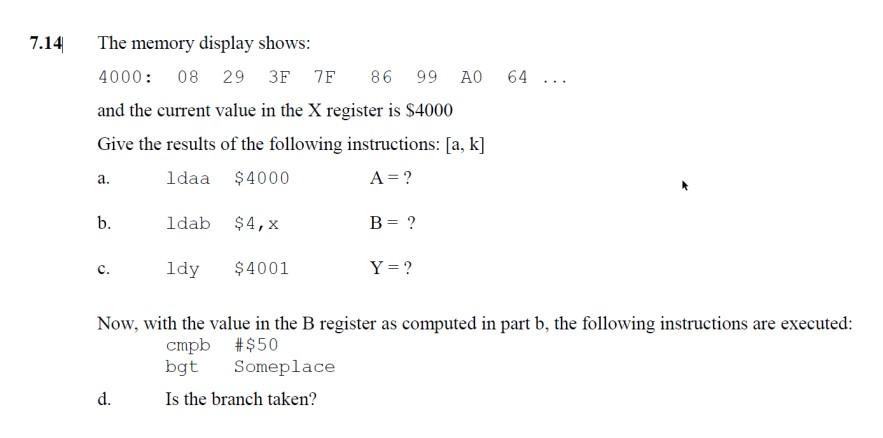 Solved Now, with the value in the B register as computed in | Chegg.com