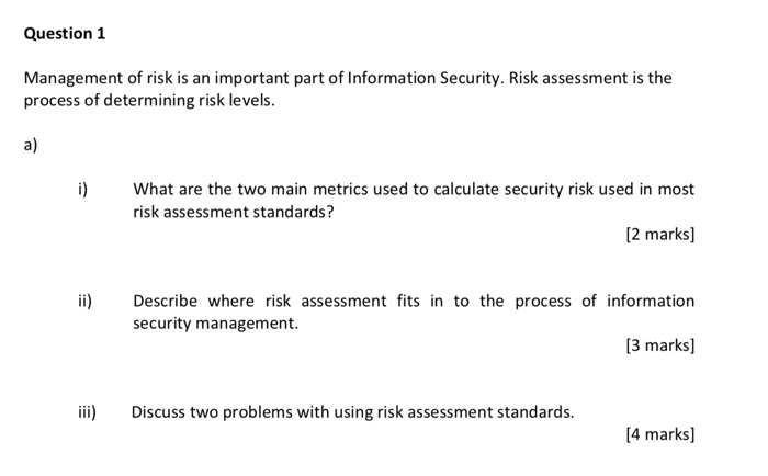 Solved Question 1 Management of risk is an important part of | Chegg.com