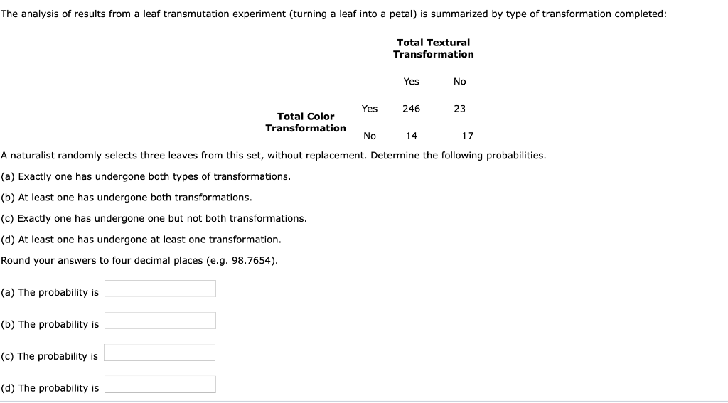 Solved The analysis of results from a leaf transmutation | Chegg.com